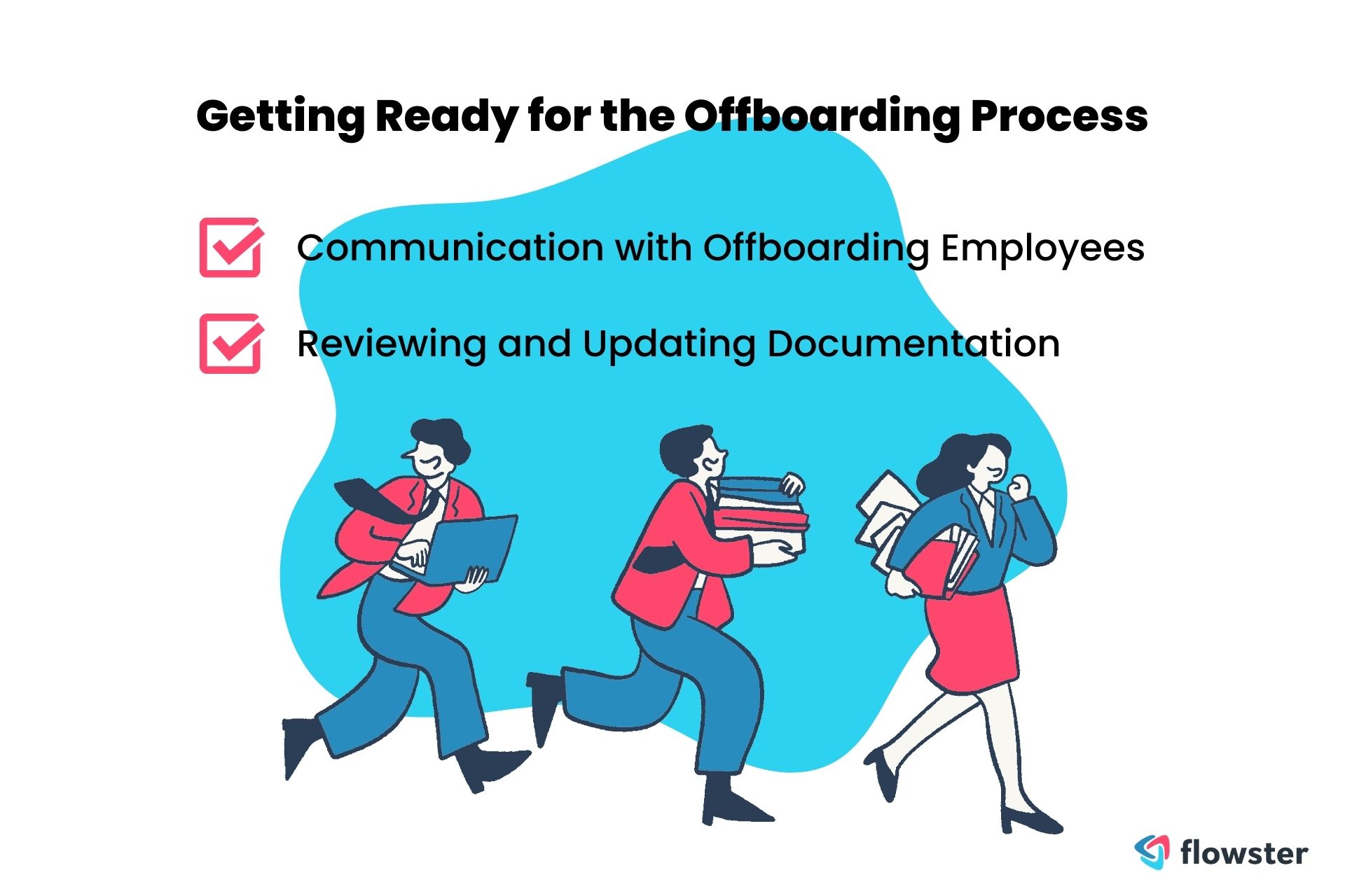 Employee Offboarding Checklist How To Ensure A Smooth Transition Flowster